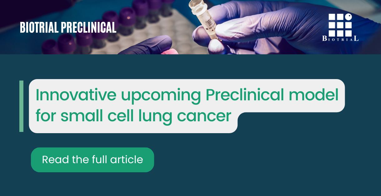 Innovative upcoming Preclinical model for small cell lung cancer | Biotrial